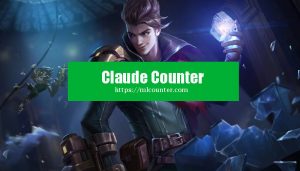 Claude Counter Mobile Legends 2026 - MLCounter