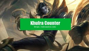 Khufra Counter Mobile Legends 2026 - MLCounter